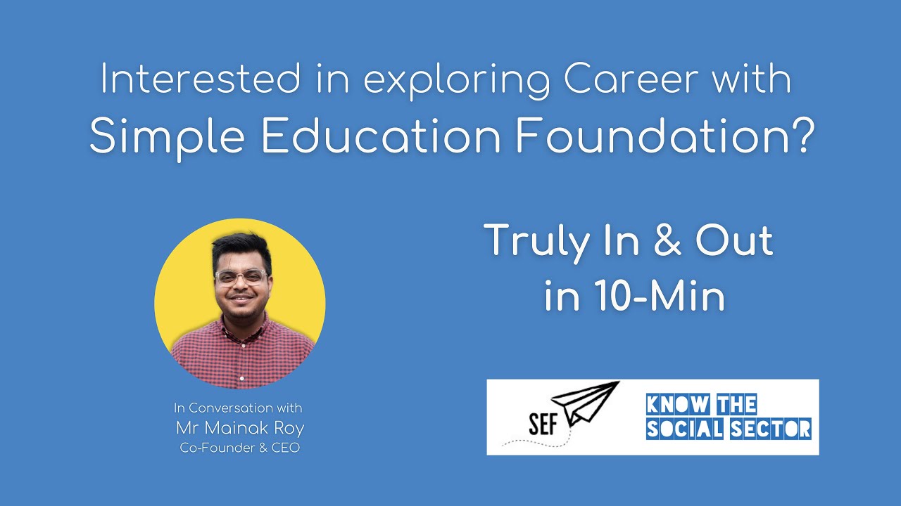 Simple Education Foundation: Explore Career In Social Sector | In & Out ...