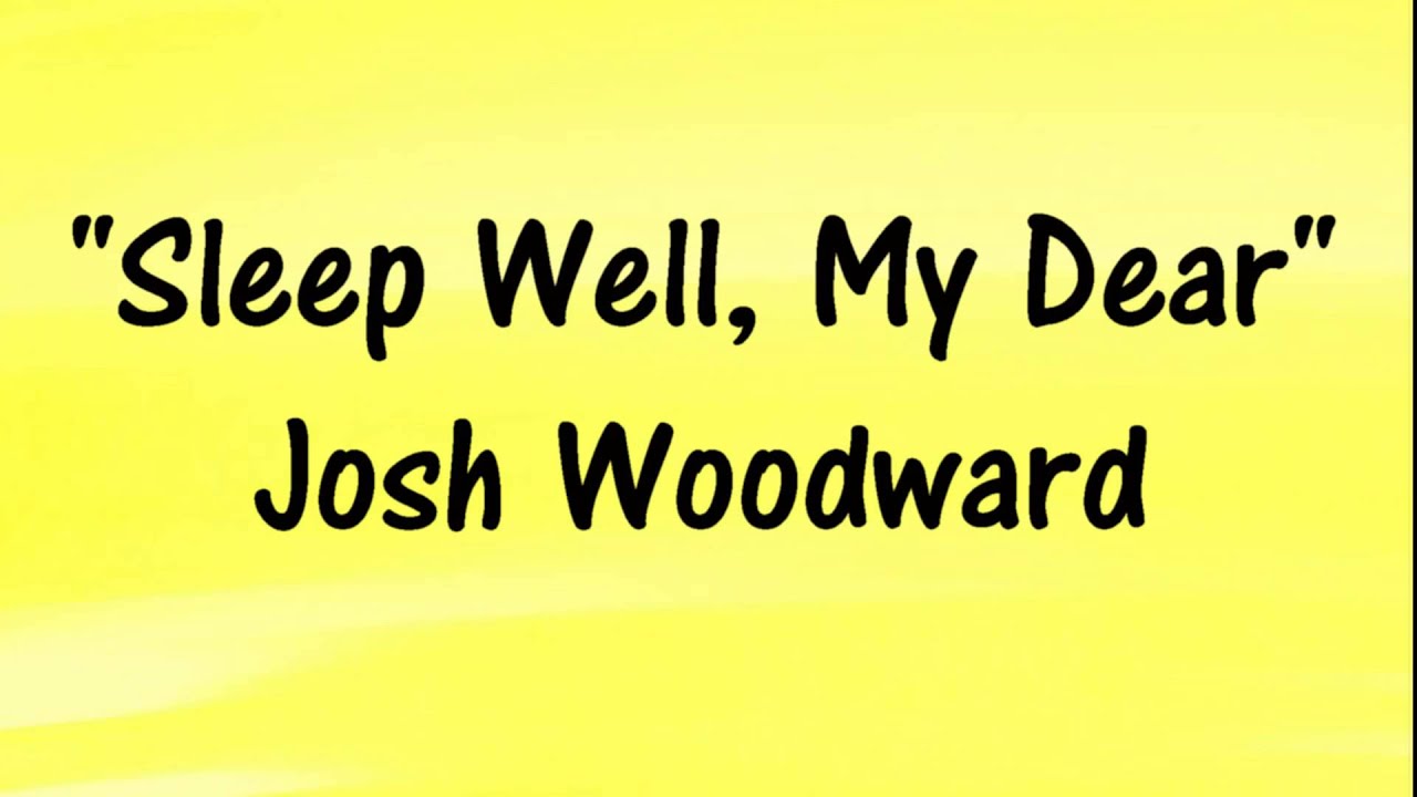 Josh Woodward - Sleep Well, My Dear- ACOUSTIC LOVE SONG - ROYALTY-FREE ...