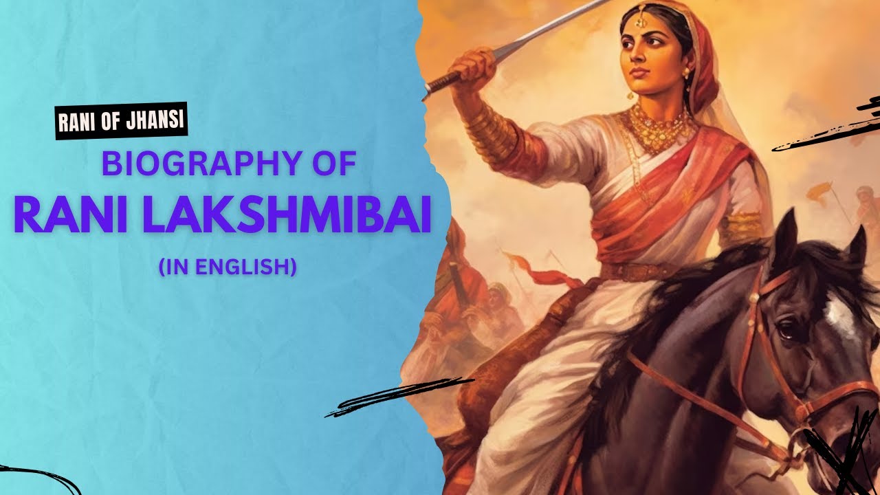 Biography of Rani Lakshmi Bai - Rani of Jhansi - English - Motzoid ...
