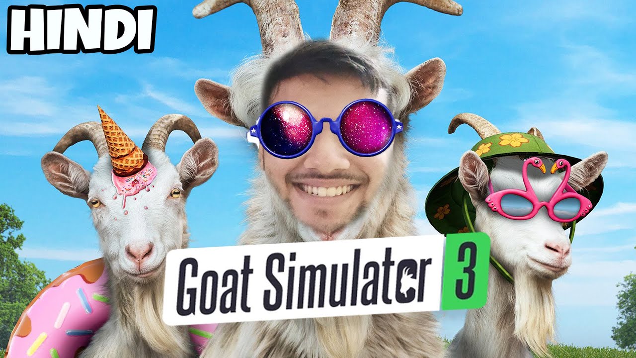 HAVING FUN AS A GOAT [GOAT SIMULATOR 3] - YouTube