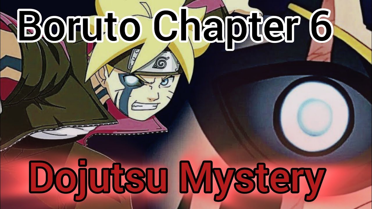 boruto two blue vortex Chapter 6 Jougan Dojutsu Explained: Why It Will ...