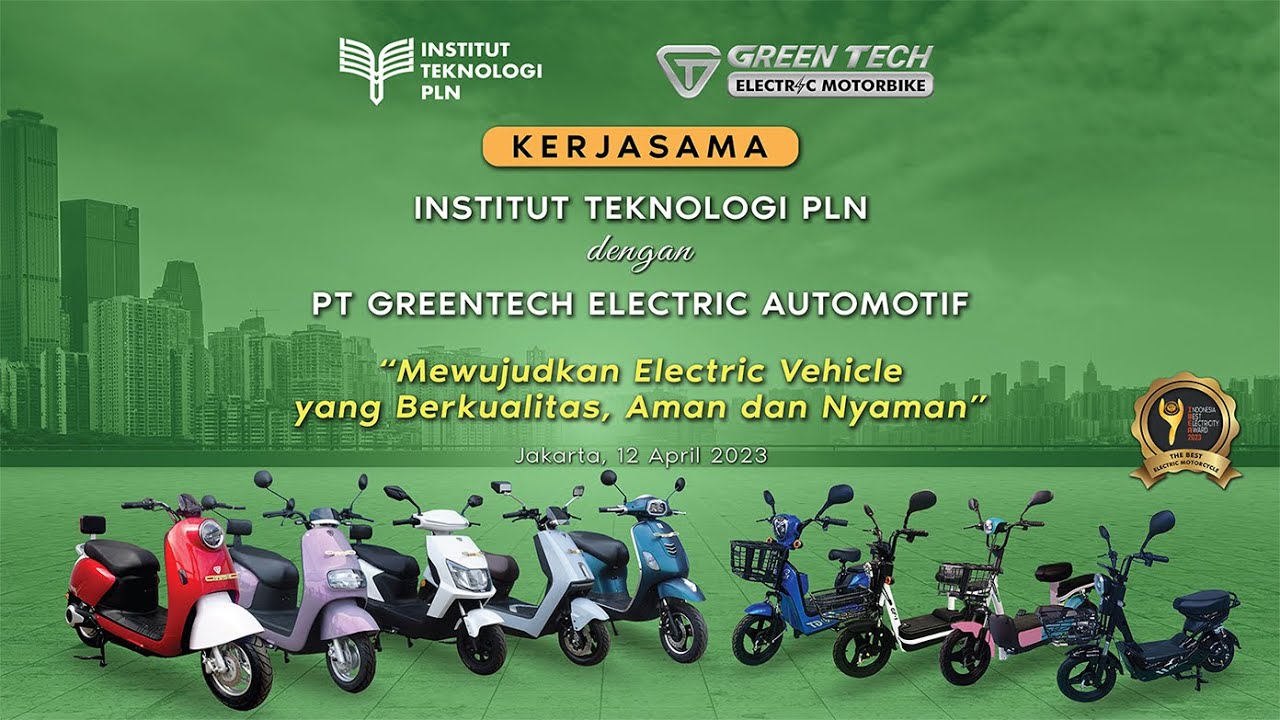Kerjasama ITPLN dengan PT Greentech Electric Automotive - YouTube