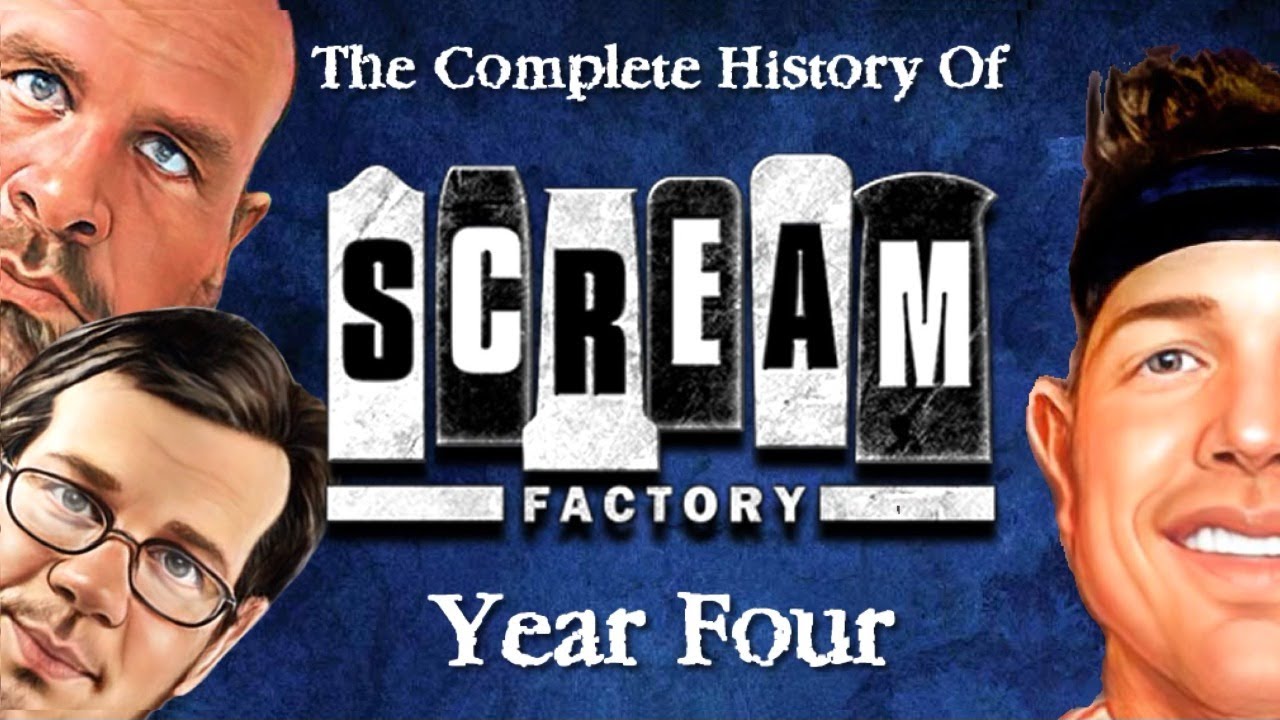 Complete History Of Scream Factory - Year Four | deadpit.com - YouTube