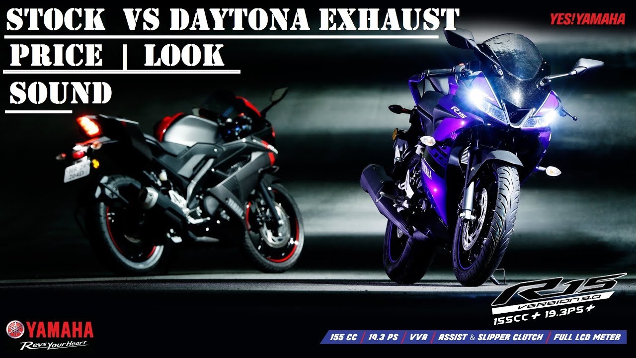 Yamaha R15 V3 Daytona Exhaust | Sound Look - YouTube