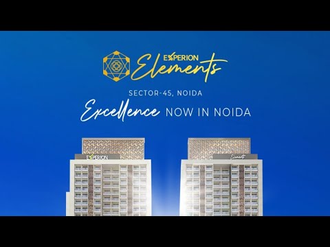 Experion Elements Sector 45 Noida | Current Construction Update of ...