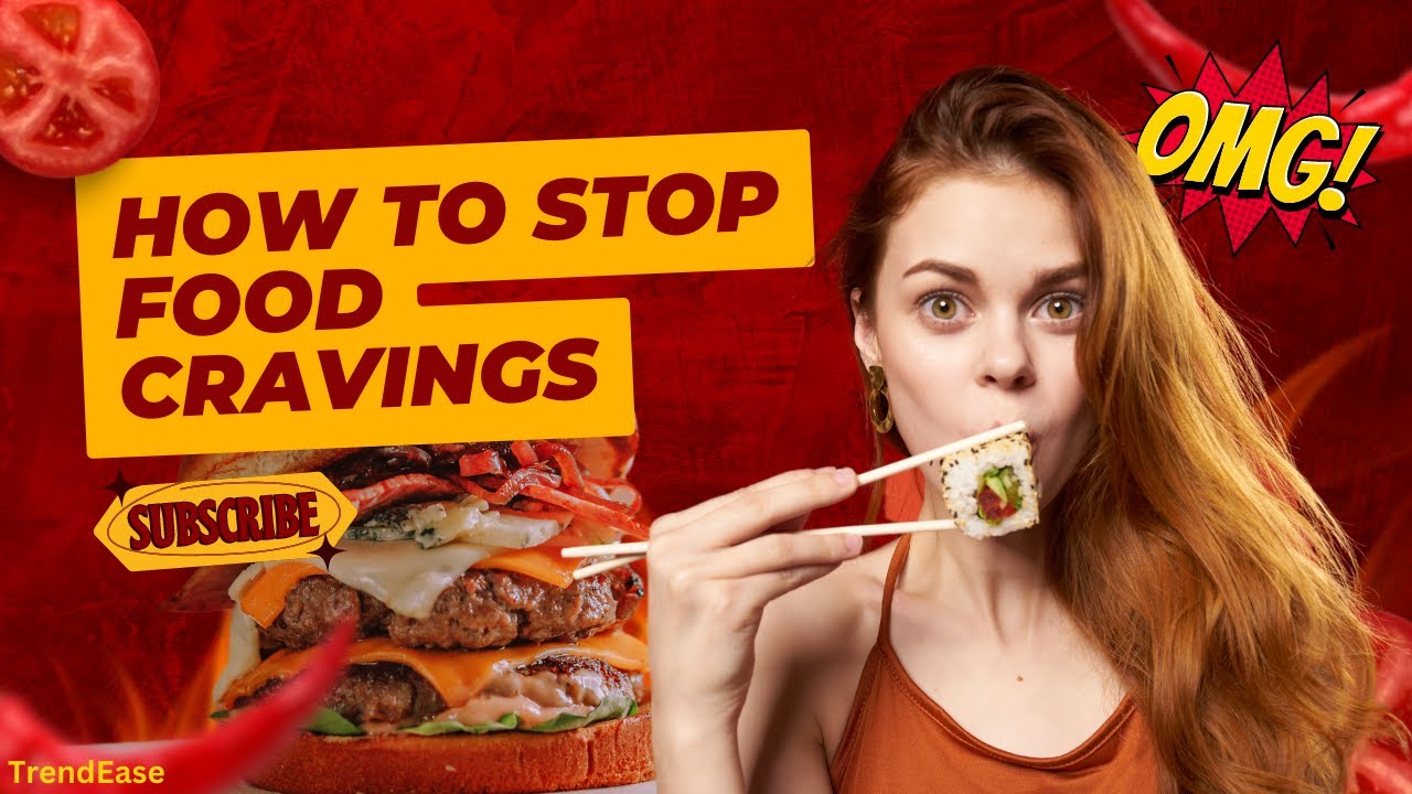 How to Stop Food Cravings | What Causes Food Cravings? | Weight lose ...