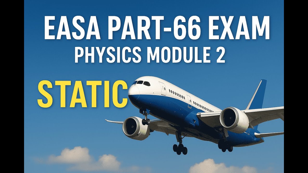 STATICS QUESTION 1-50. EASA PART 66 MODULE 2 PHYSICS- MECHANICS - YouTube