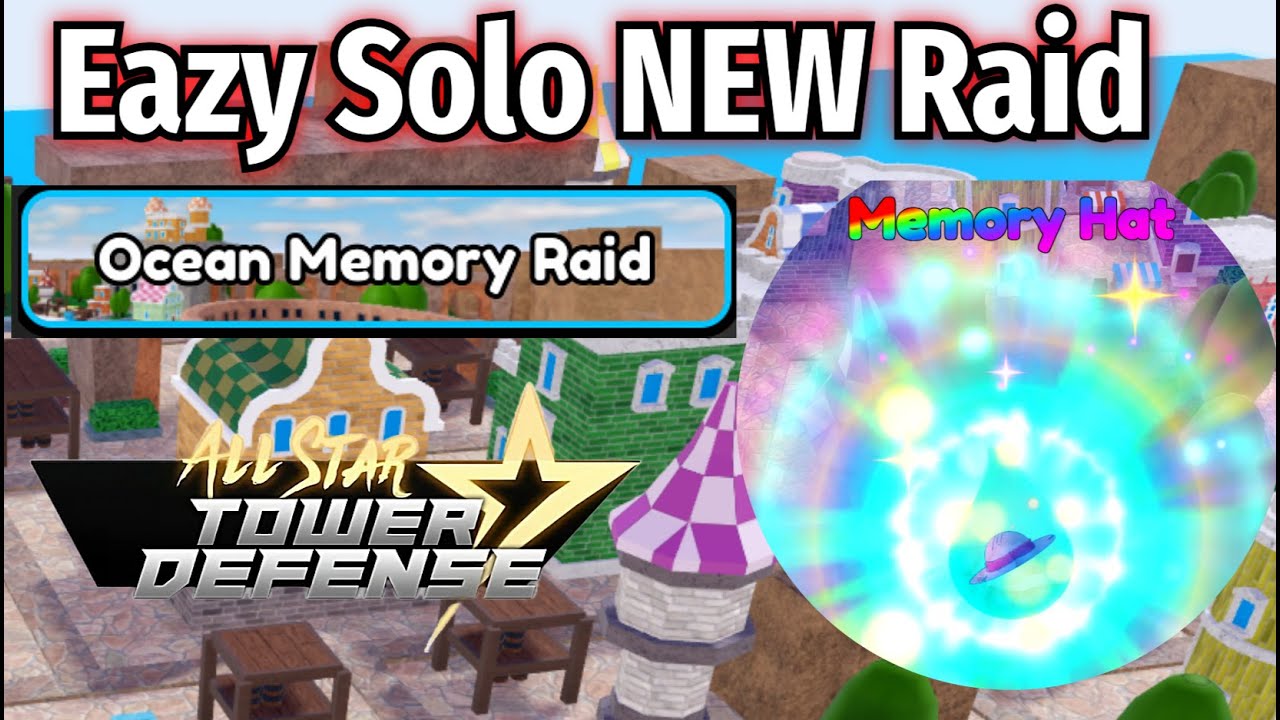 NEW Ocean Memory Raid | Solo Gameplay | Roblox All Star Tower Defense ...