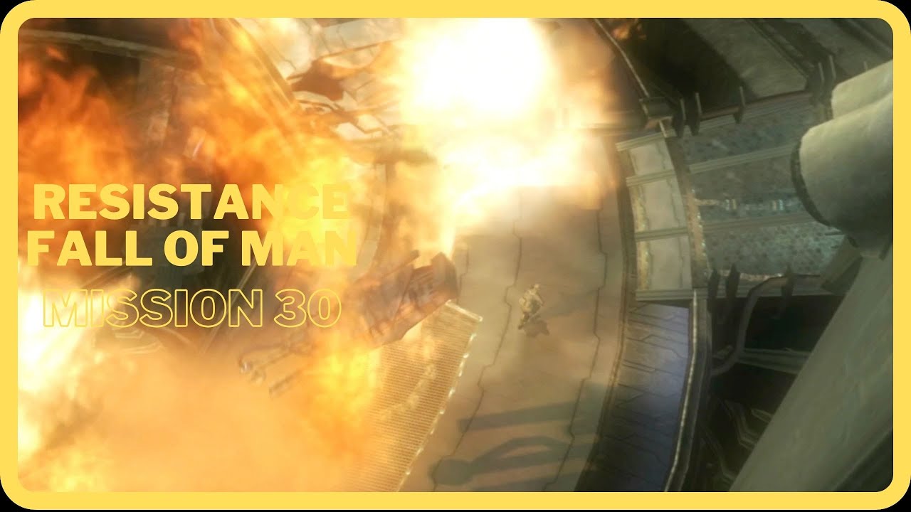 Resistance Fall of Man Level 30 Last Hope No Commentary Walkthrough ...