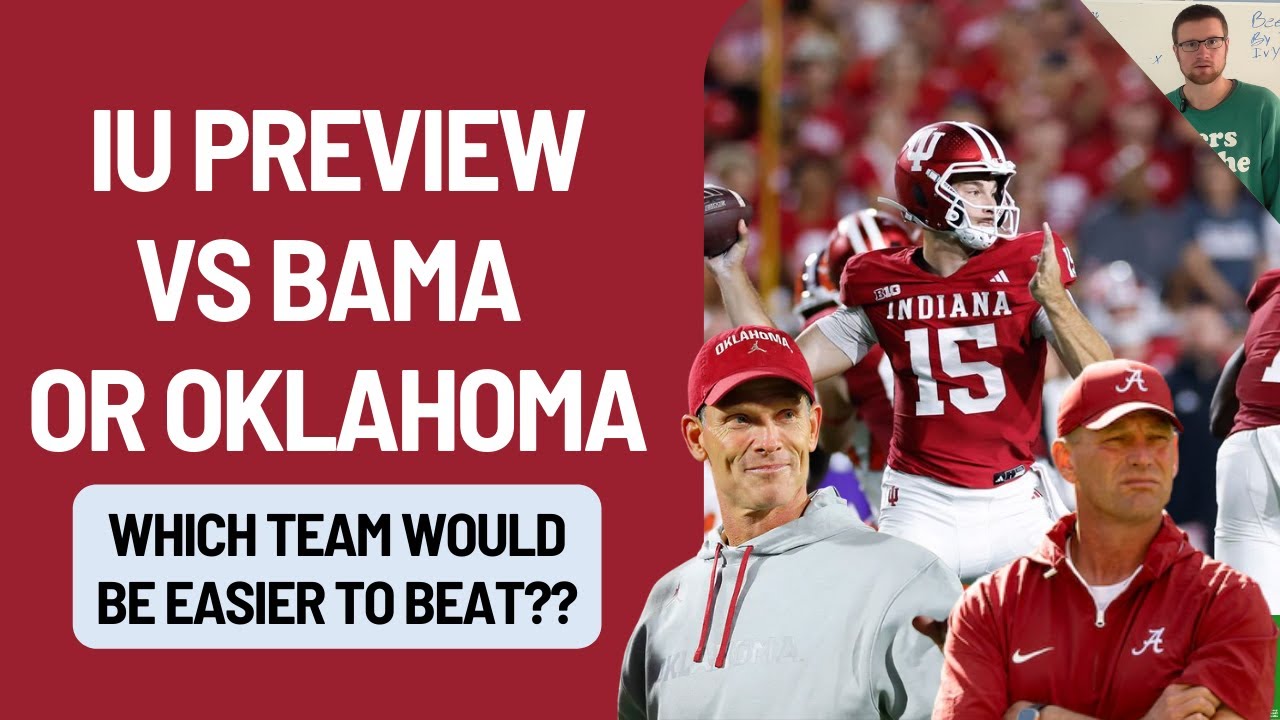 Indiana Who Ya Want Oklahoma OR Bama Football - YouTube