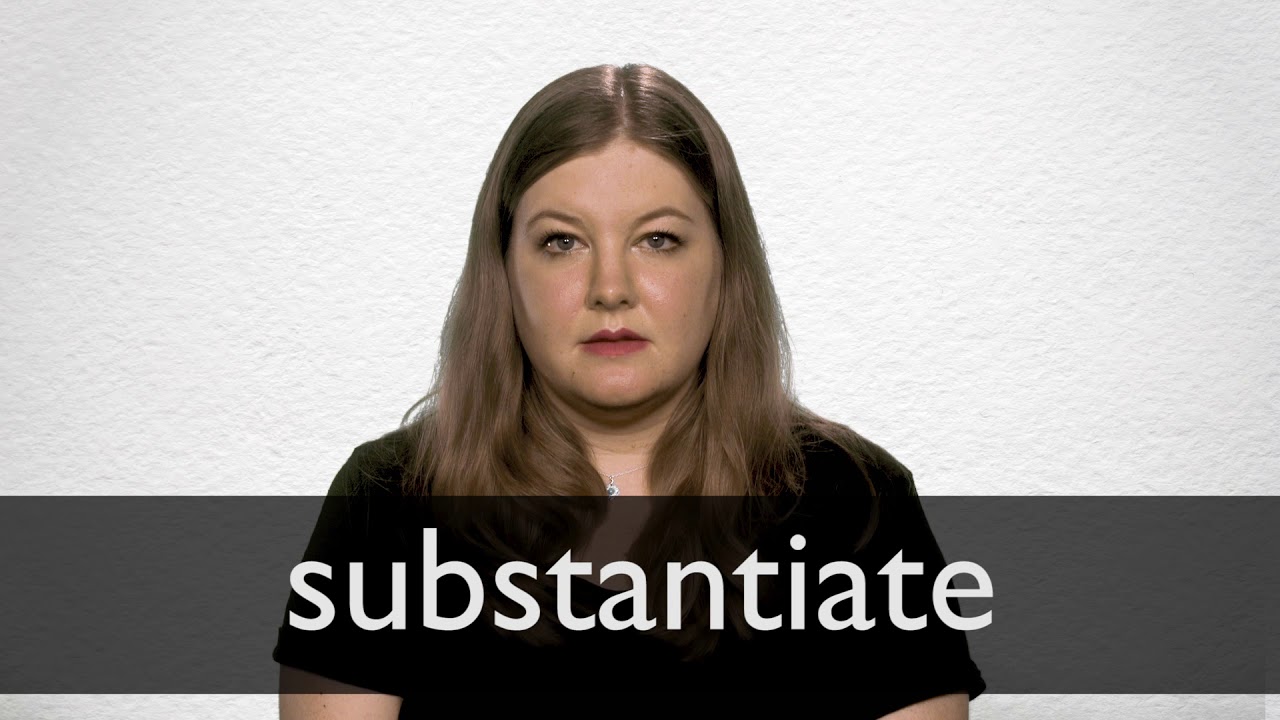 How to pronounce SUBSTANTIATE in British English - YouTube