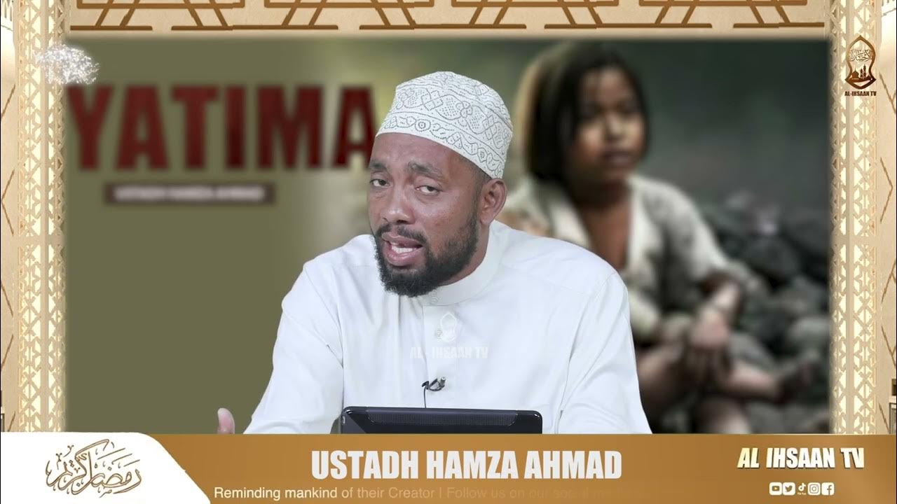 YATIMA (EP22) | USTADH HAMZA AHMAD - YouTube