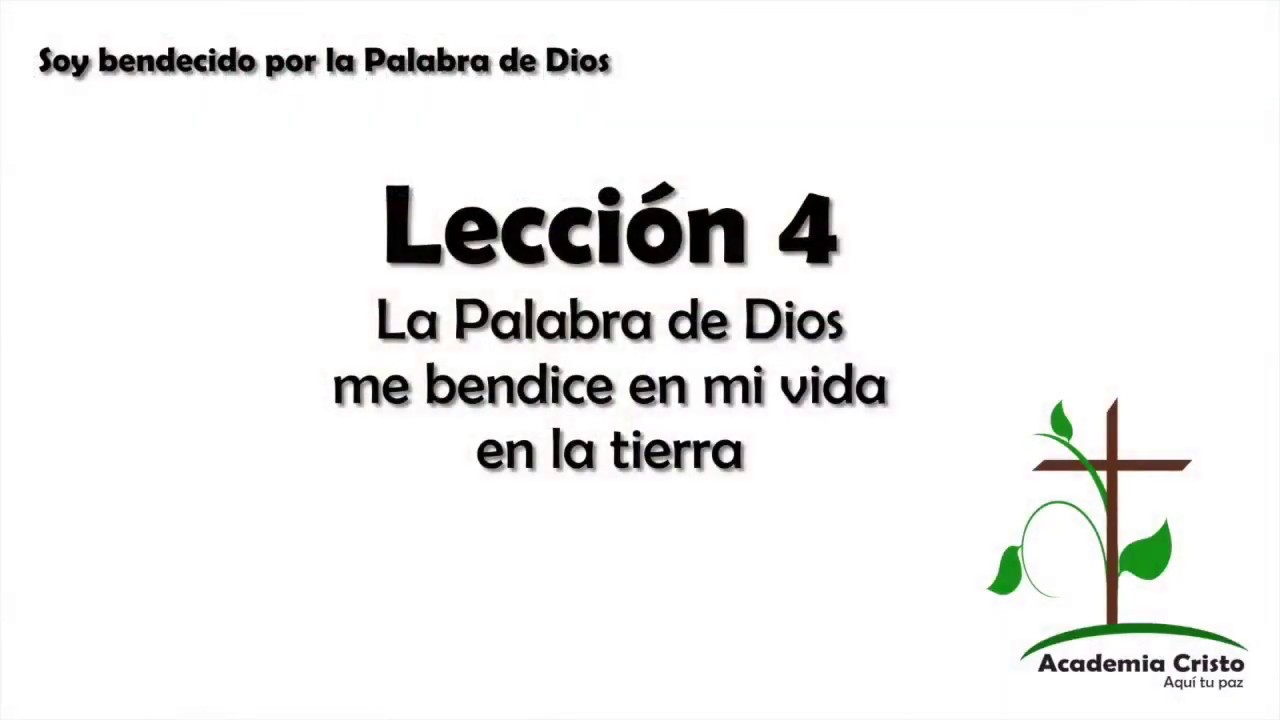 Soy bendecido por la Palabra de Dios: Lección 4: Me bendice en mi vida ...