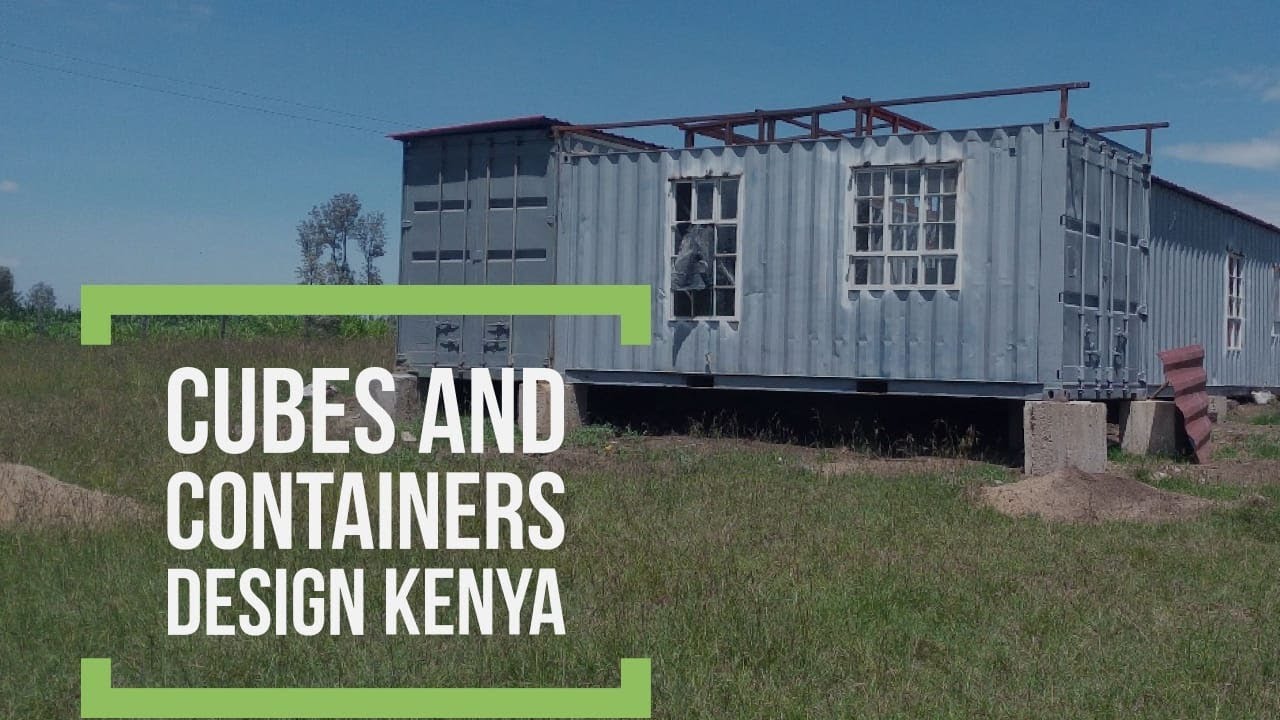 NYERI (PART 2) 3Bedroomed Container House - Kenya - YouTube