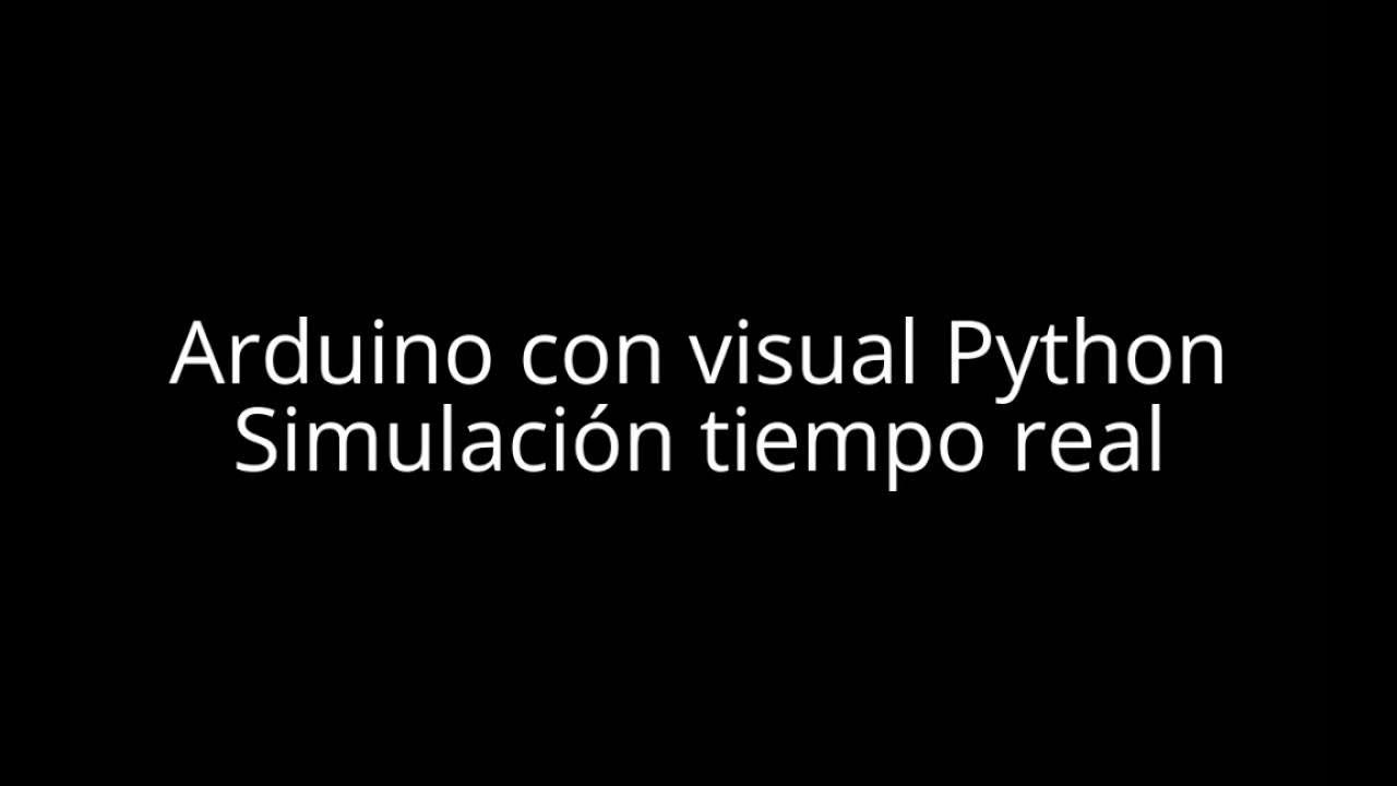 Arduino con visual python, Simulación en tiempo real con un ultrasonido ...