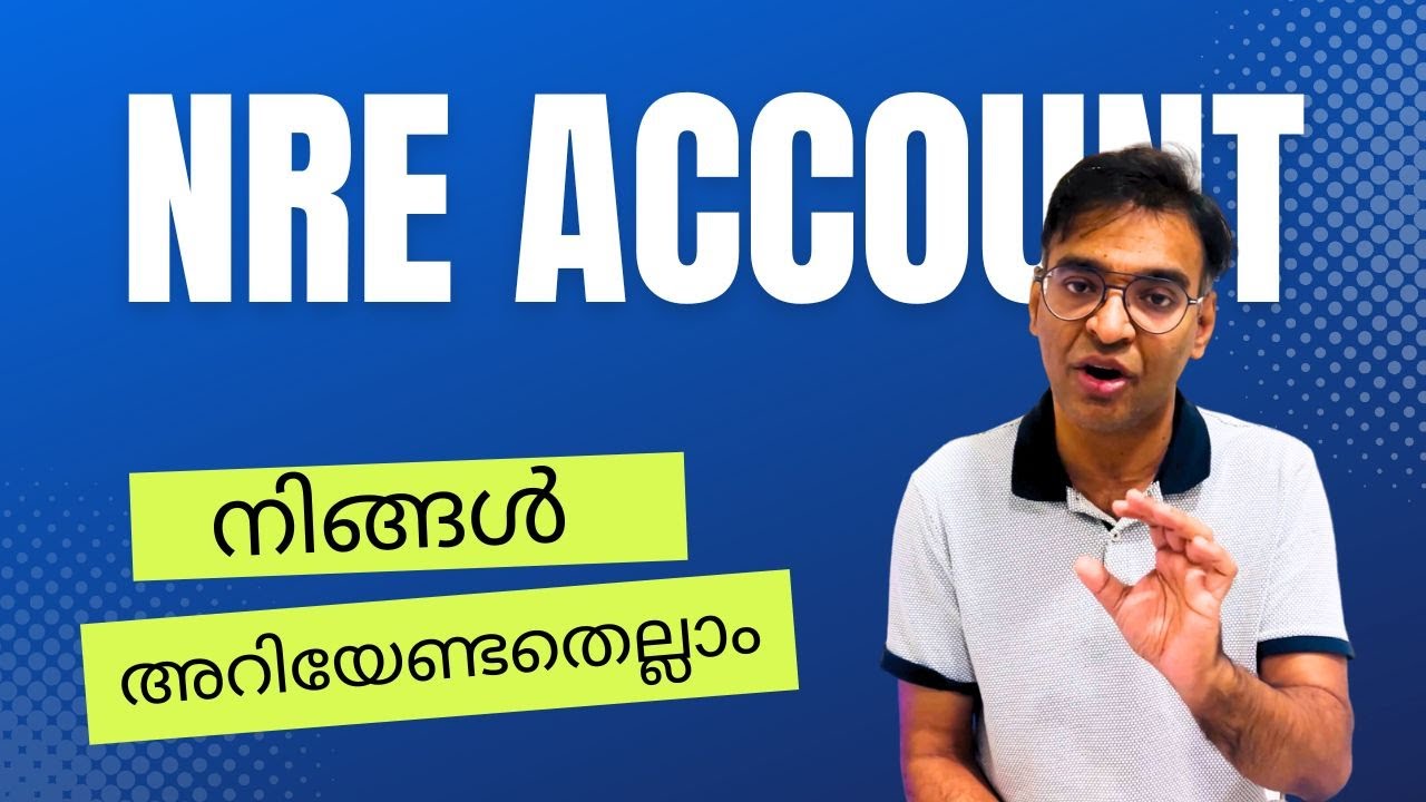 NRE account Malayalam | NRI account application - YouTube