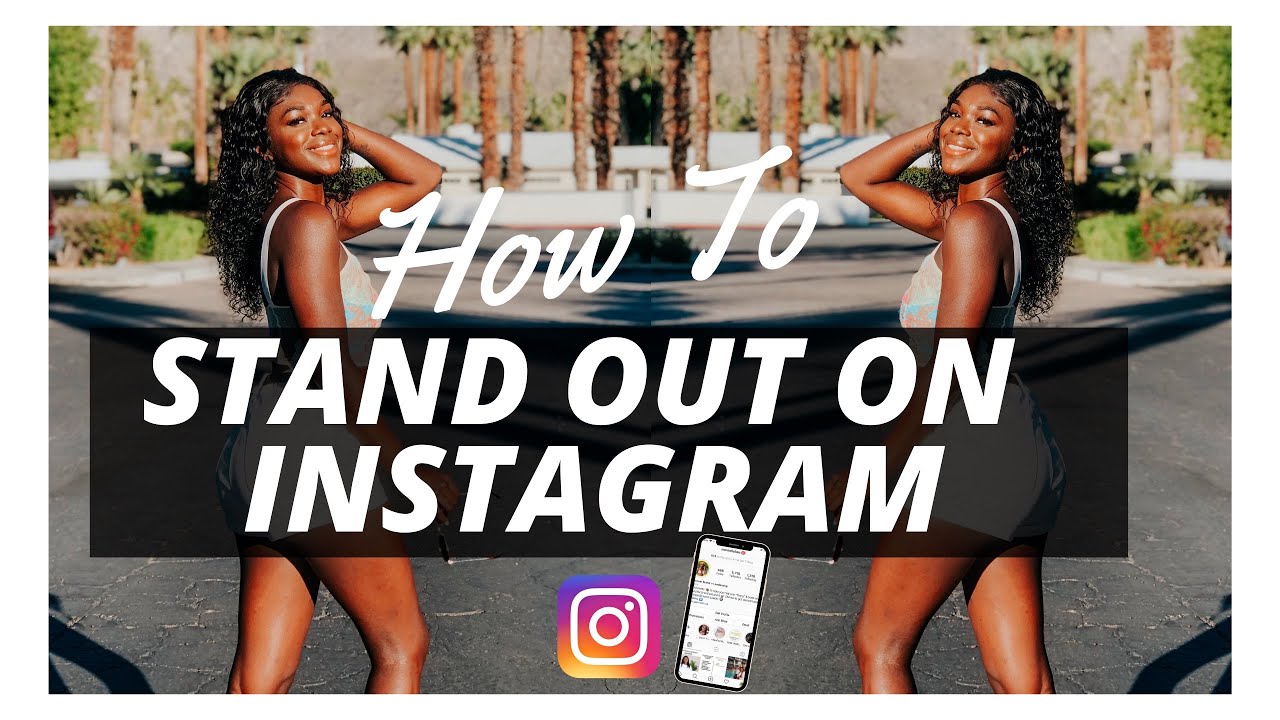 How To STAND OUT On Instagram In 2020 - YouTube