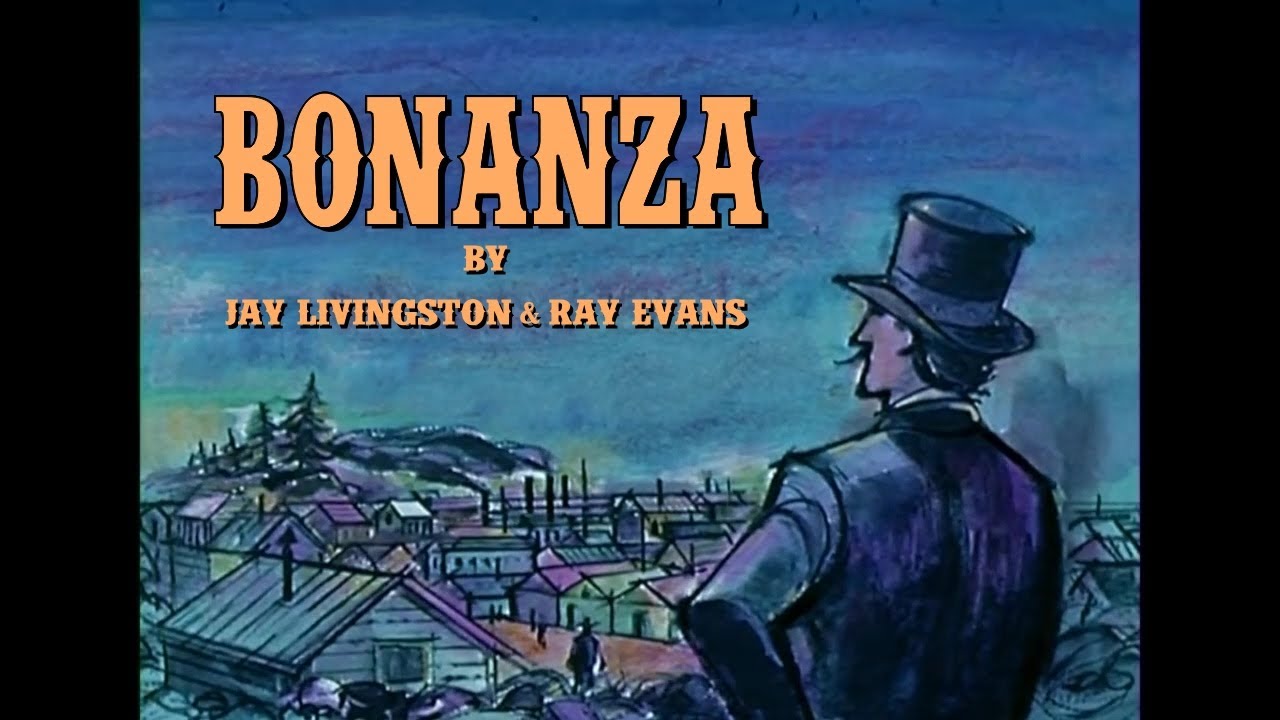 Jay Livingston & Ray Evans - Theme from Bonanza (Original TV Version ...