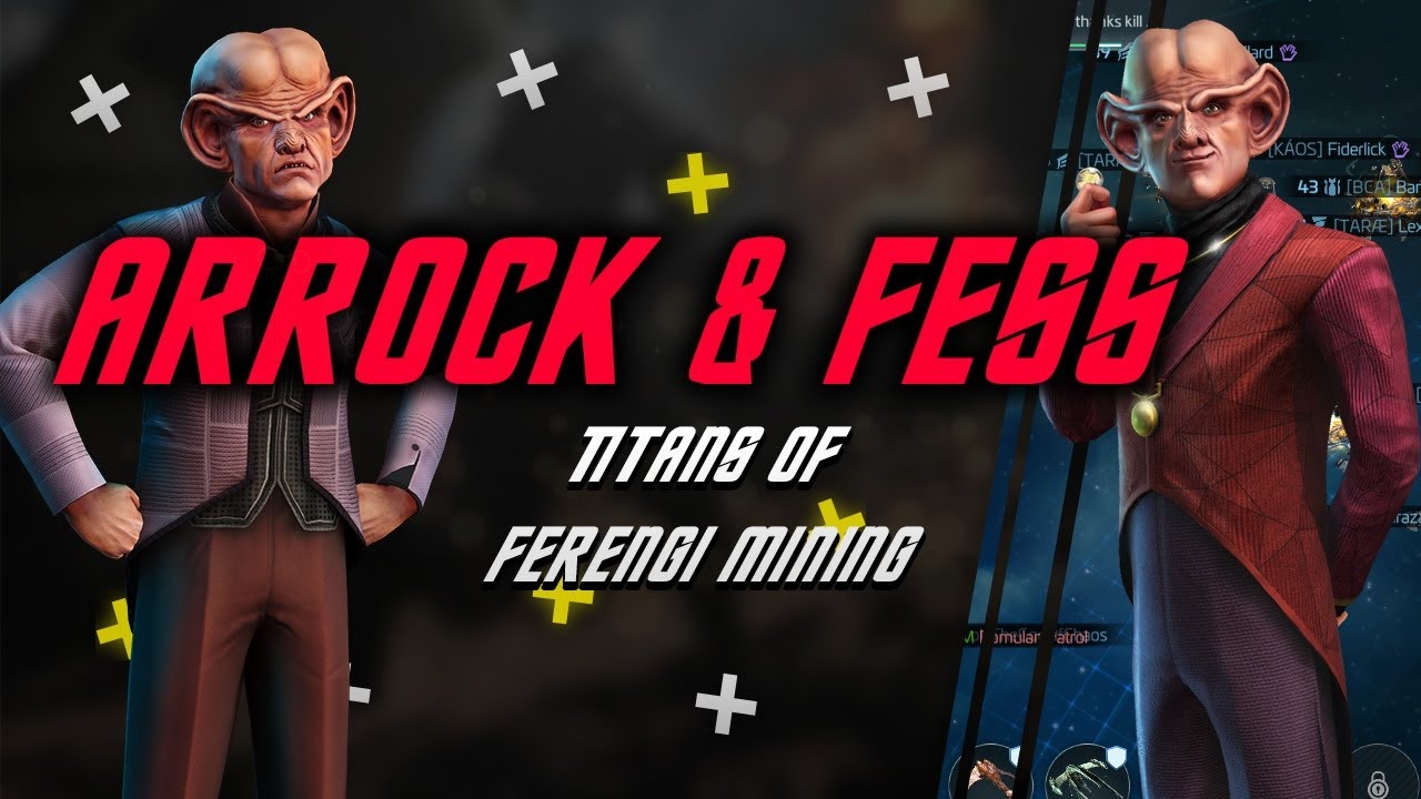 Arrock & Fess | Breaking down STFC's new rare Ferengi Officers | How ...