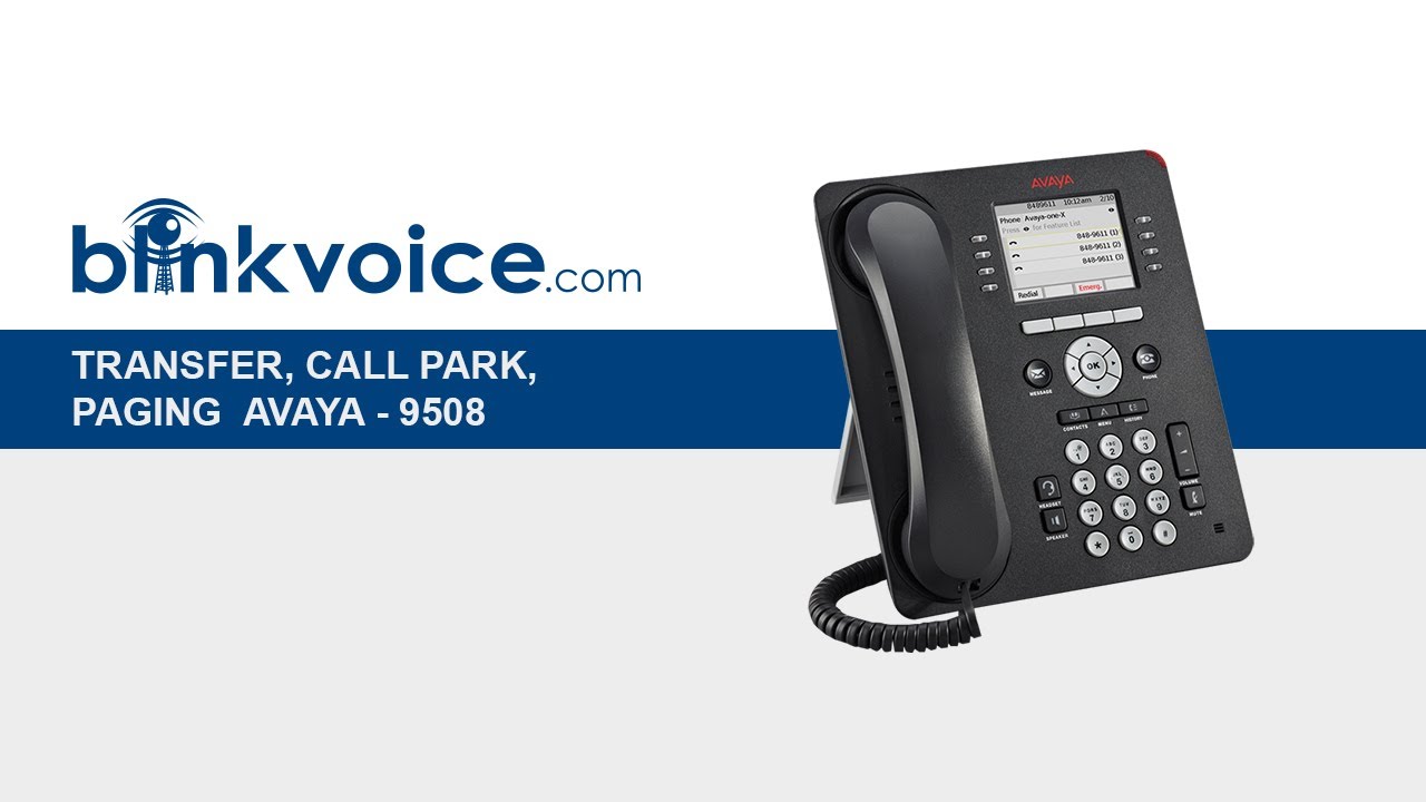 Avaya 9508 - Transfer, Call Park, and Paging - YouTube