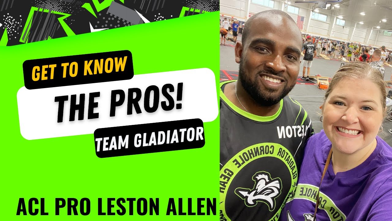 Get To Know The Pros - Team Gladiator | Interview with ACL Pro Leston ...
