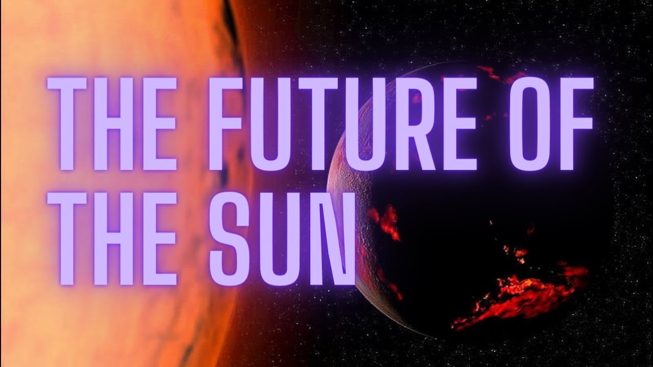 The Future of the Sun - YouTube