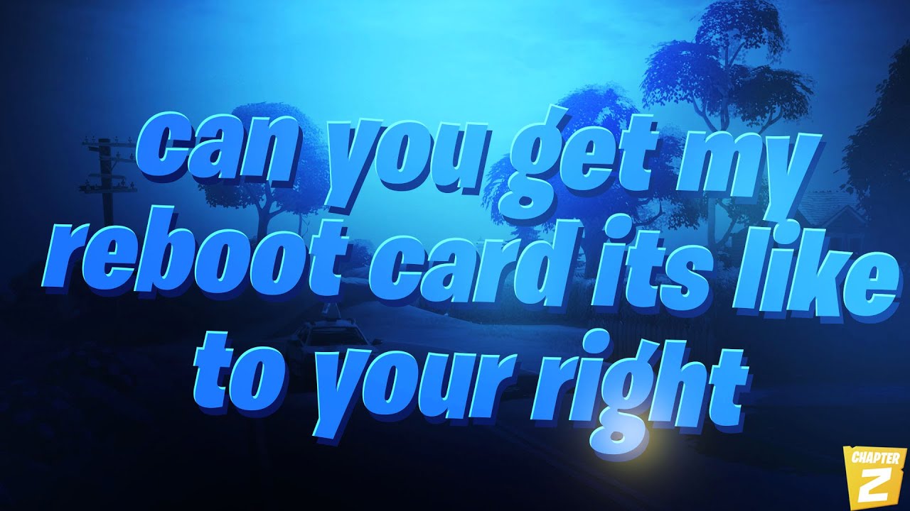 can you get my reboot card its like to your right - YouTube