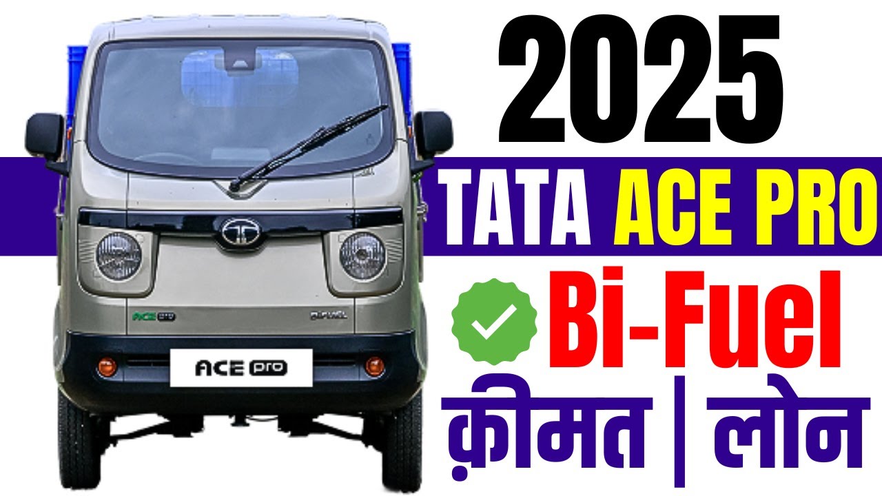 2025 Tata Ace Pro Price | Tata Ace Pro Bi-fuel Onroad Price | Loan ...