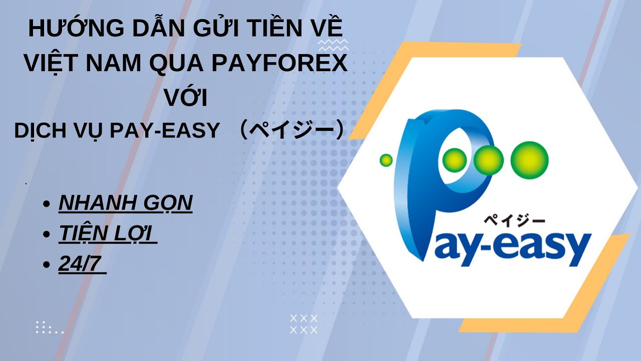 【PayForex】Chuyển tiền tự động qua ATM với dịch vụ Pay-easy - YouTube