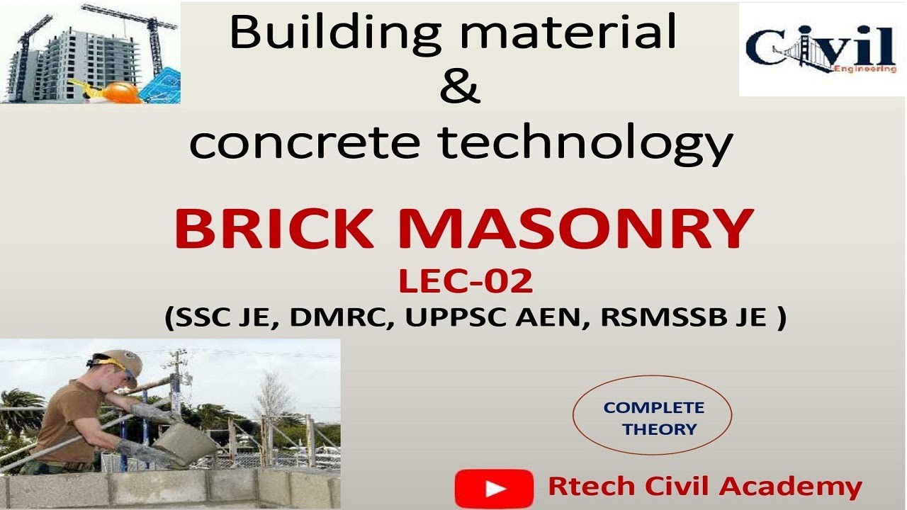 LEC - 02 BRICK MASONRY|| CIVIL ENGG|| BUILDING MATERIAL|| UPPSC AEN ...