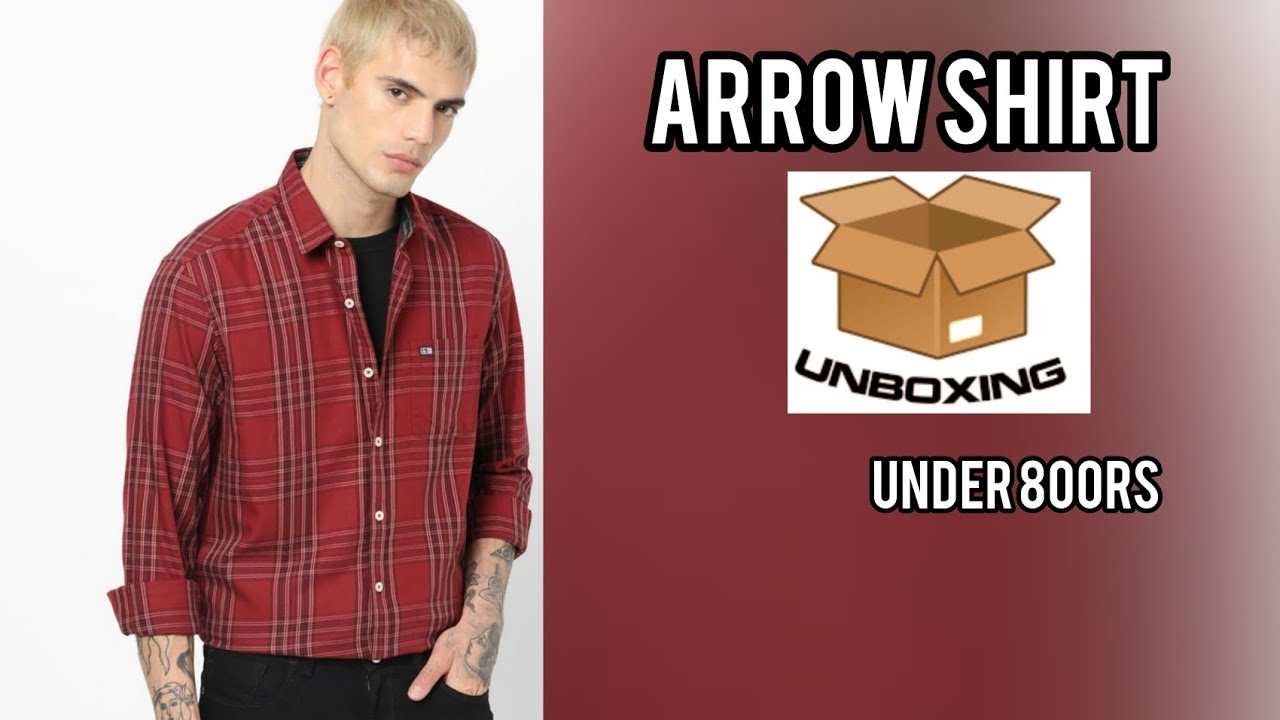 Unboxing: Arrow sport shirt under 800rs - YouTube
