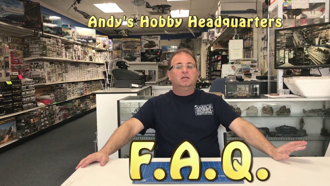 Andy's Hobby Headquarters F. A.Q. Frequently asked questions - YouTube