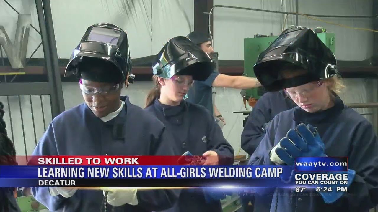 Learning New Skills At All-Girls Welding Camp - YouTube
