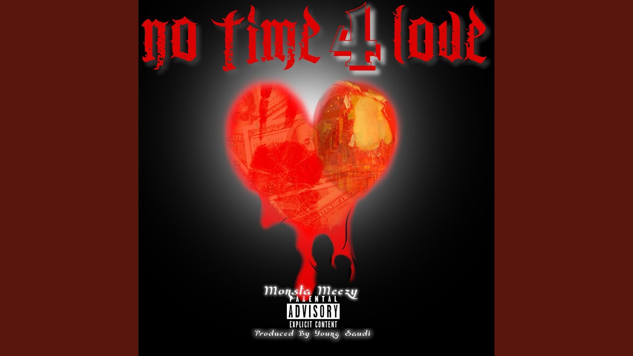 No Time 4 Love - YouTube