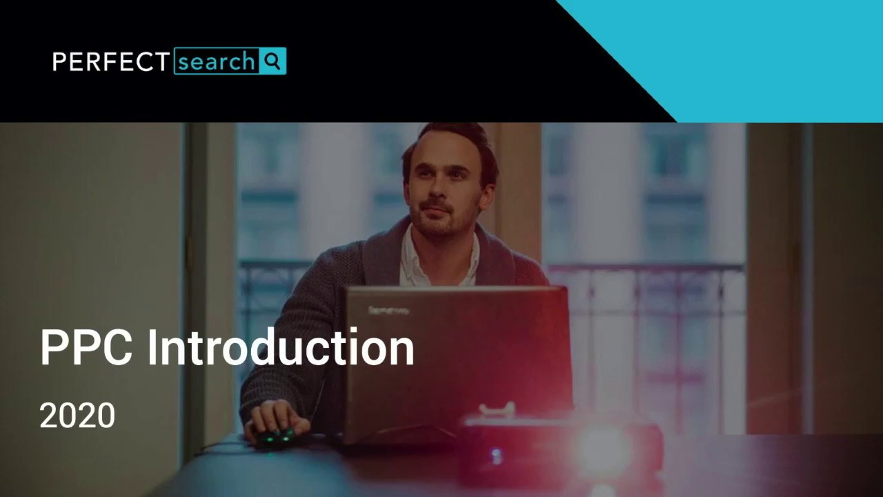 PPC 101 Training | Perfect Search Media - YouTube