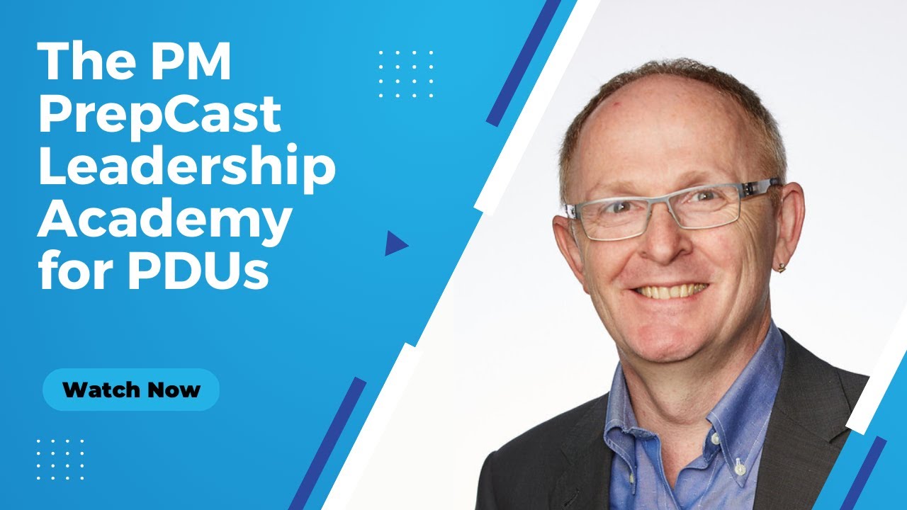 The PM PrepCast Leadership Academy for PDUs - YouTube