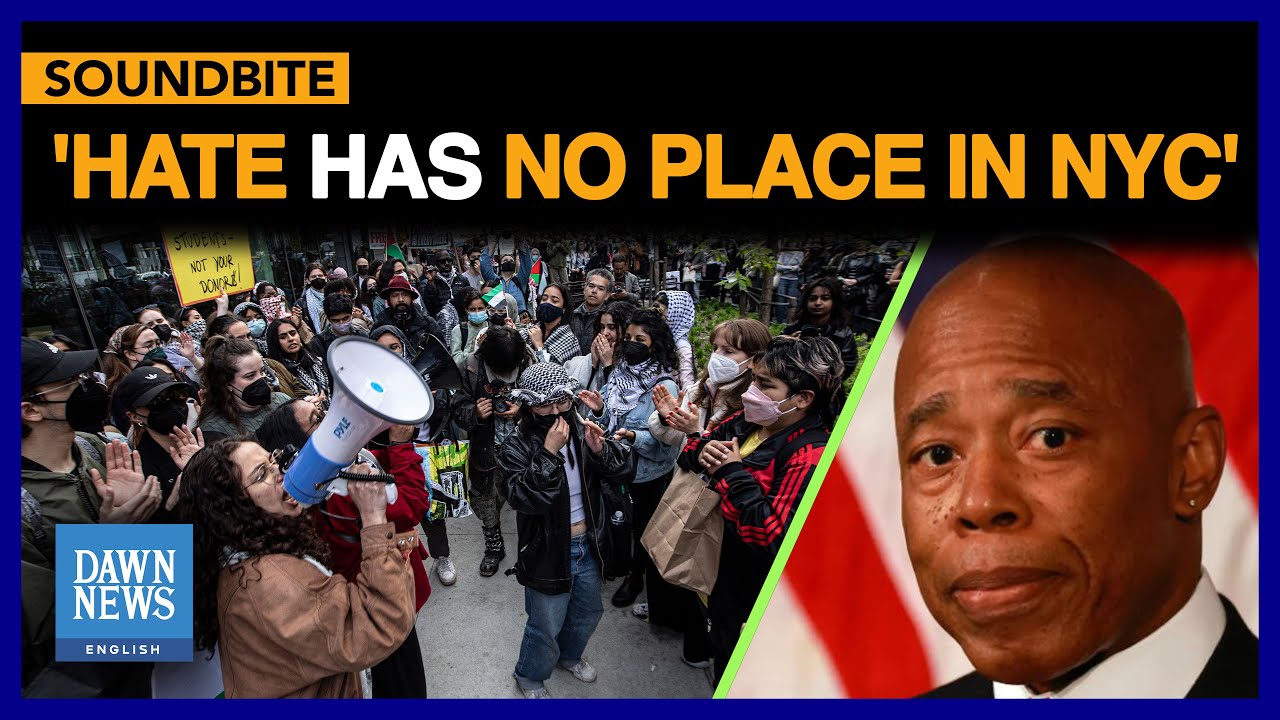 NYC Mayor Condemns Anti-Israel Chants During Student Protests | Dawn ...
