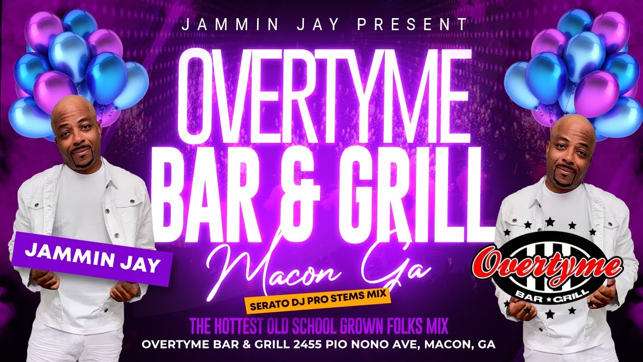 Overtyme Bar & Grill Macon Jammin Jay Mix Coming Soon - YouTube