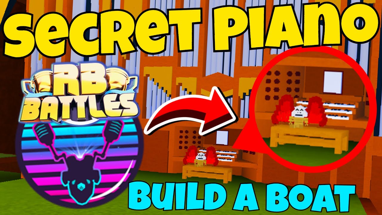 Secret RB Battles Piano In Build A Boat - YouTube