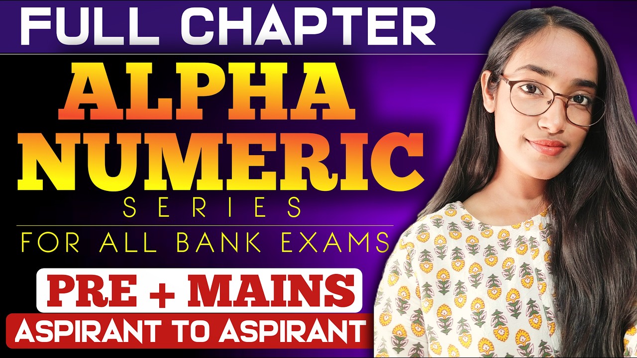 ONE SHOT 'ALPHANUMERIC SERIES' CHAPTER ||BANK EXAMS 2025-26|| #exam # ...