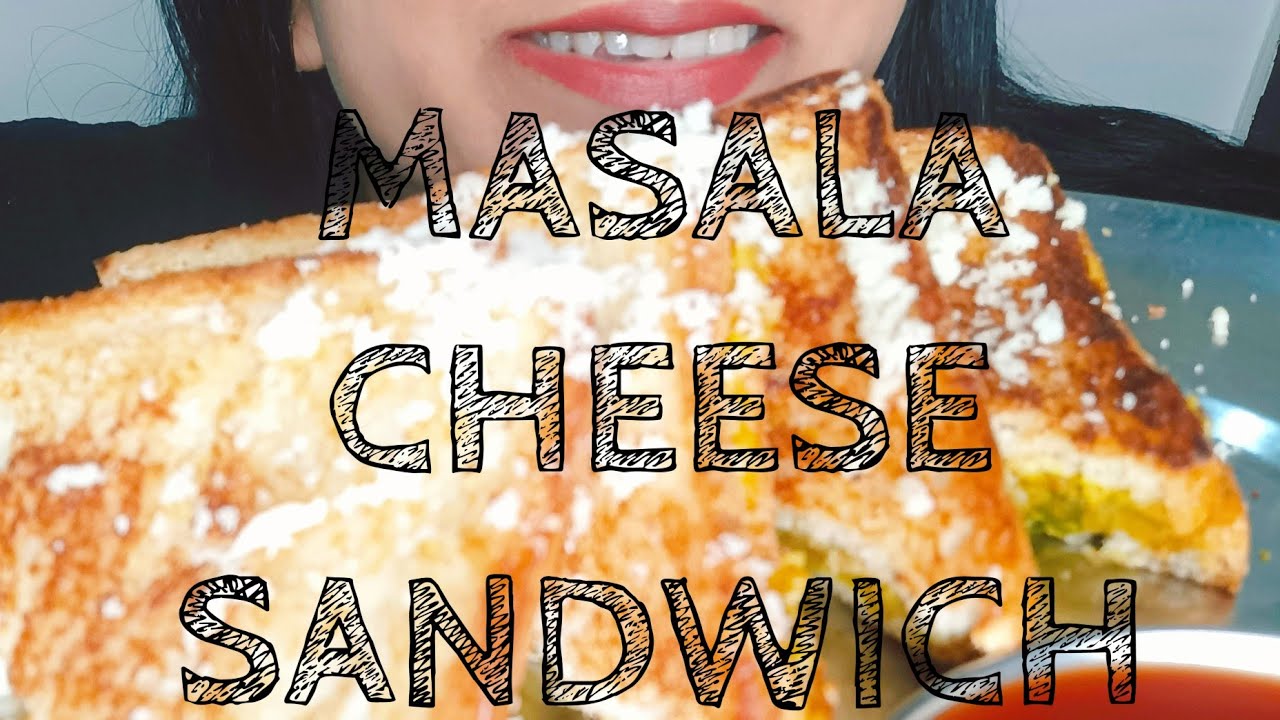 EATING CRISPY BUTTER CHEESE MASALA SANDWICH|ASMR EATING|BIG BITES ...