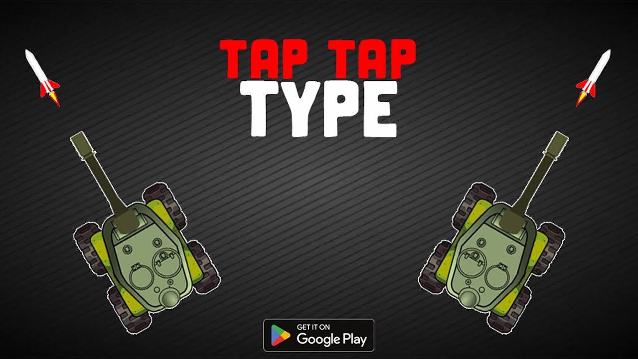 Tap Tap Type: tap to play - YouTube