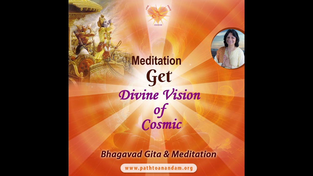 Series65 MEDITATION: How to Get the Divine Vision of Cosmic Form God ...