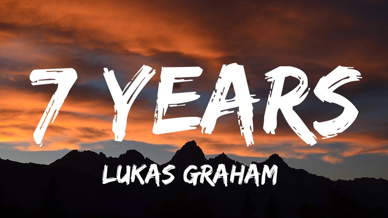Lukas Graham - 7 Years (Lyrics) | Shawn Mendes, SZA,...(Mix Lyrics ...
