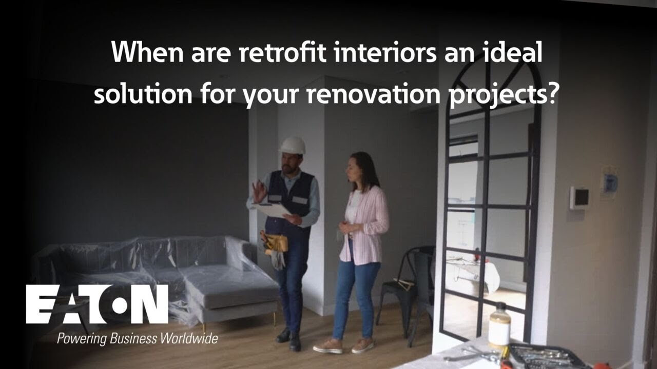 When are retrofit interiors an ideal solution for your renovation ...