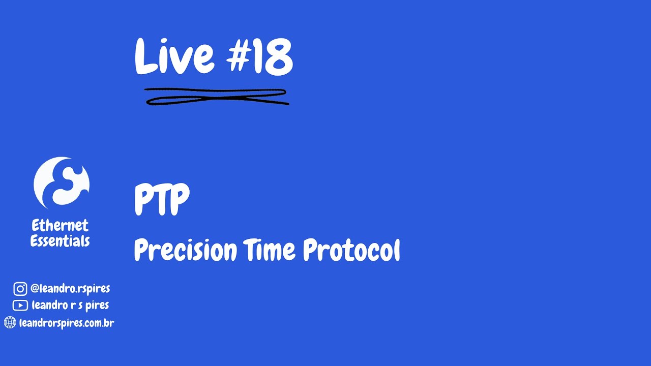 Live #18 | PTP - Precision Time Protocol - YouTube