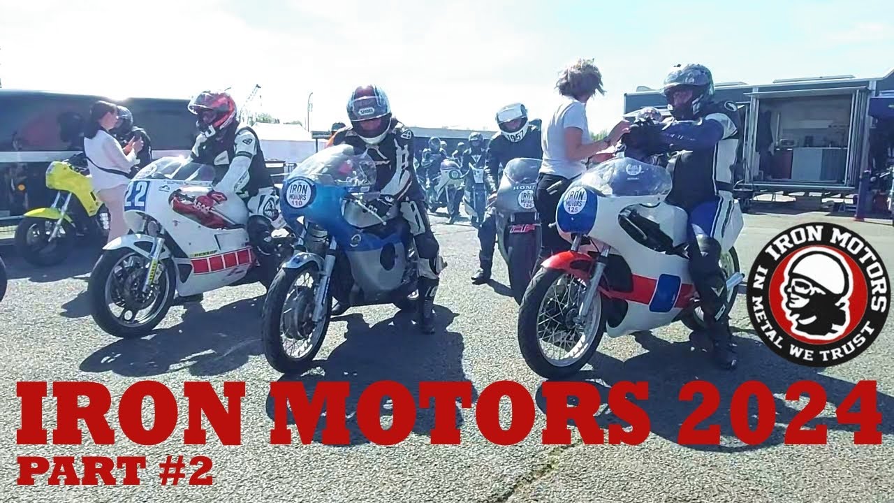 IRON MOTORS 2024 Circuit Carole - Paris - April 12th-14th Part #2 - YouTube