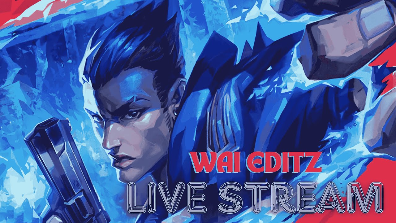 VALORANT LIVE CHILL STREAM - YouTube