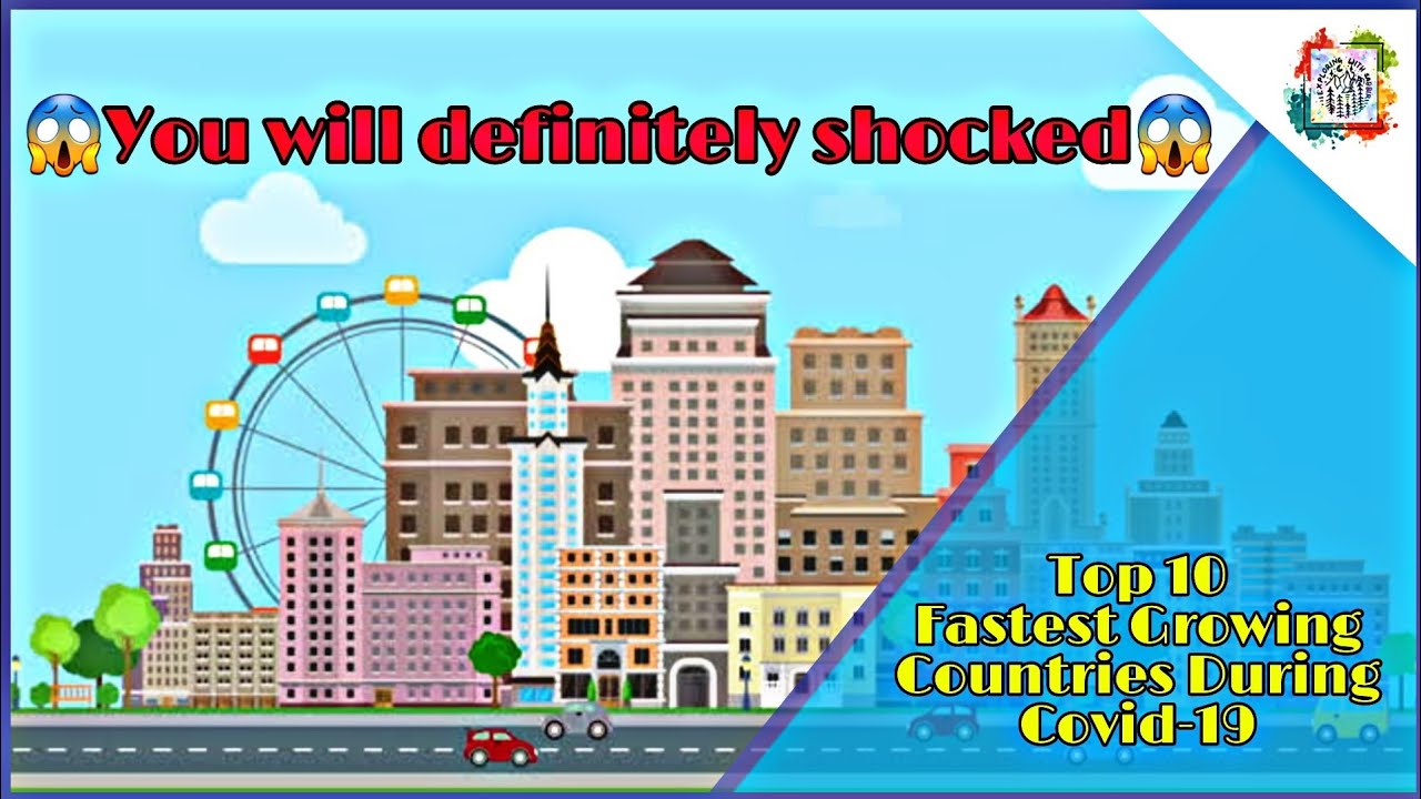 10 Fastest Growing Asian Countries In 2020 Growth Rate Latest
