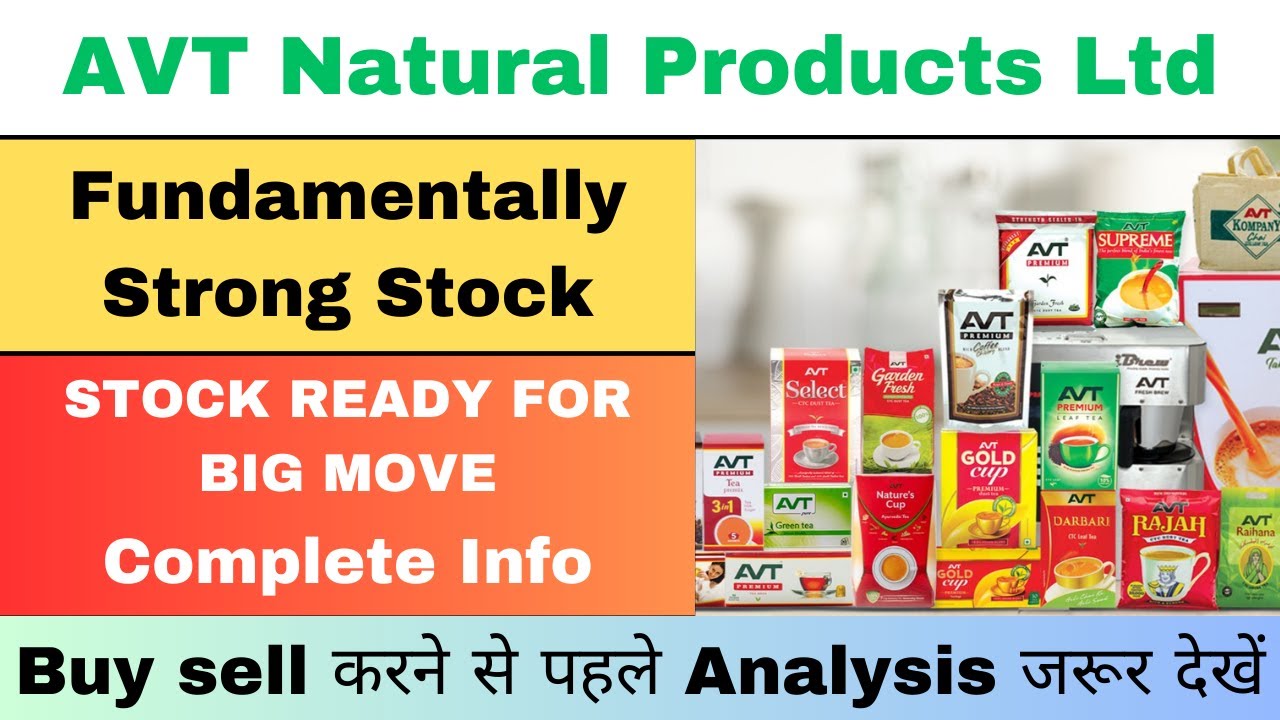 avt natural share latest news | avt natural share price target | avtnpl ...